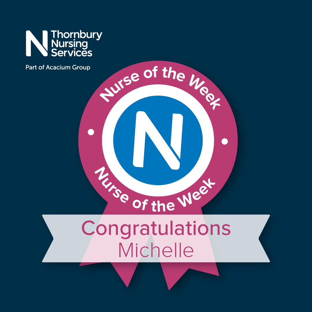 Congratulations Michelle. Our Nurse of the week